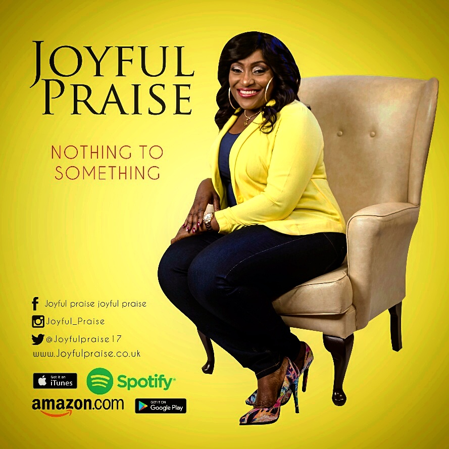 Joyful Praise Releases New Album “Nothin 2 Somethin” | @Joyfulpraise17 ...
