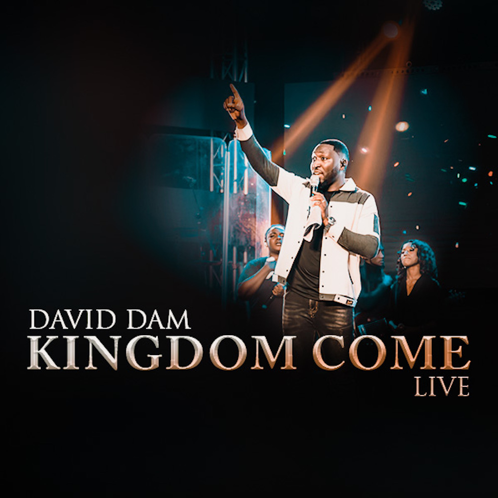 David Dam Releases Debut Album “Kingdom Come” & Preps for Campus Tour ...