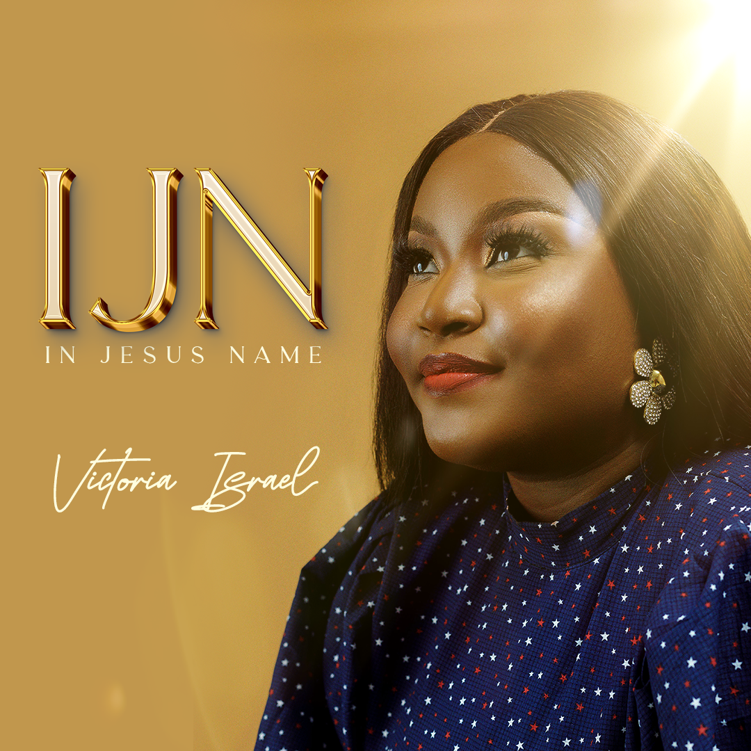 Victoria Israel – “In Jesus Name” | @israelveectoria | – Gospel Centric