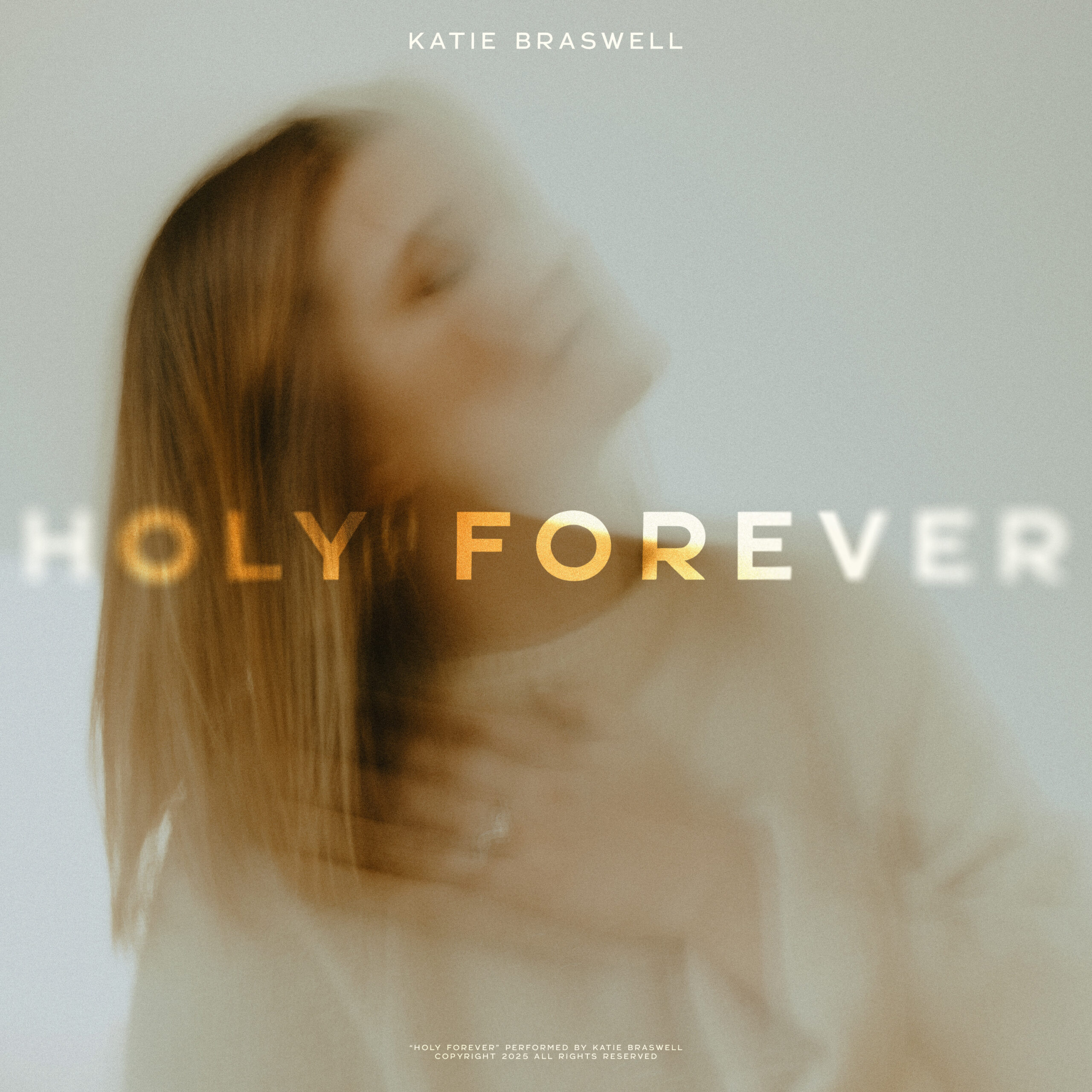 Katie Braswell Releases a Fresh Rendition of “Holy Forever” || – Gospel ...