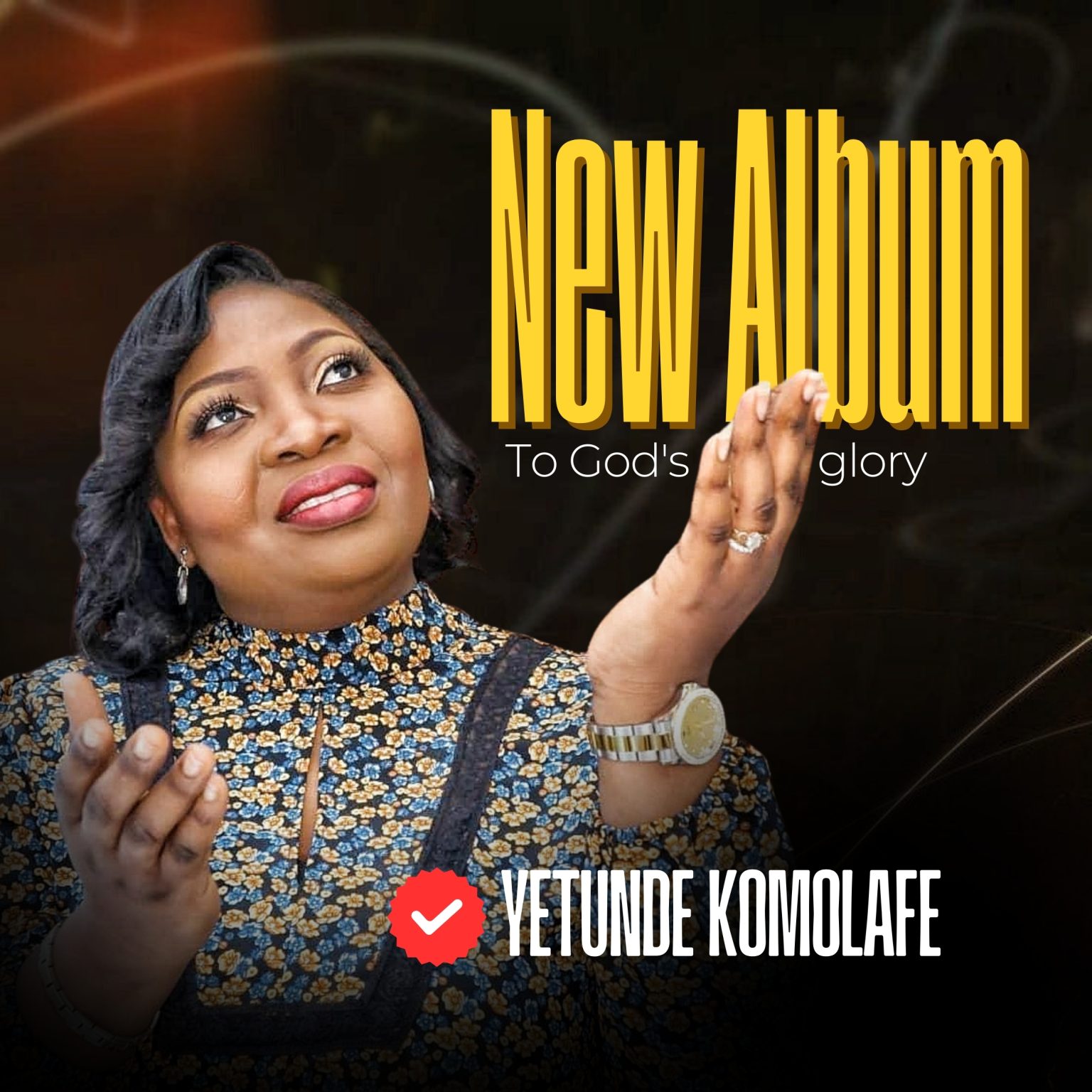 Yetunde Komolafe – “God’s Glory” || – Gospel Centric